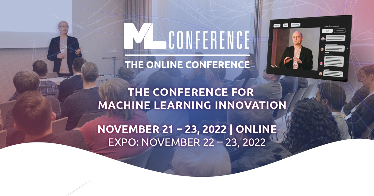 ML Conference 2022 Singapore - The Online Conference for Machine ...